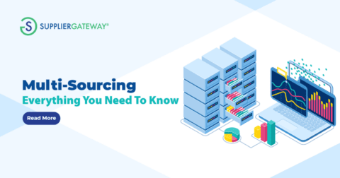 Multi-Sourcing: Everything You Need To Know | SupplierGateway