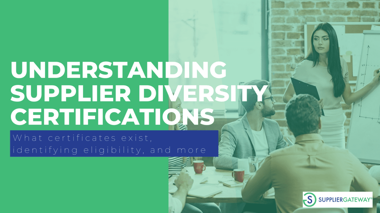 Understanding Supplier Diversity Certifications | SupplierGateway