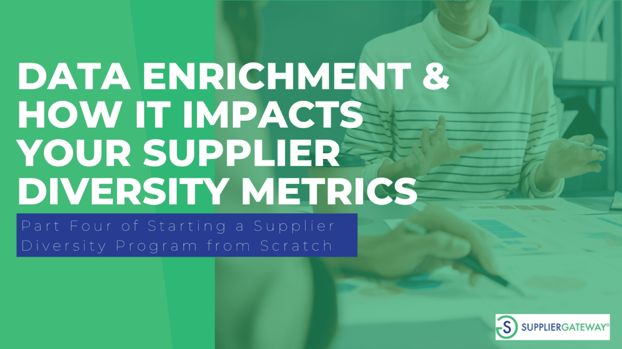 Evaluate Your Current Supplier Base for Diverse Suppliers
