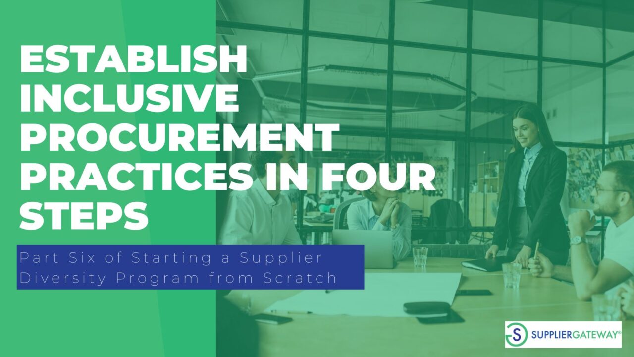 Inclusive Procurement | Four Steps to Inclusive Procurement Practices