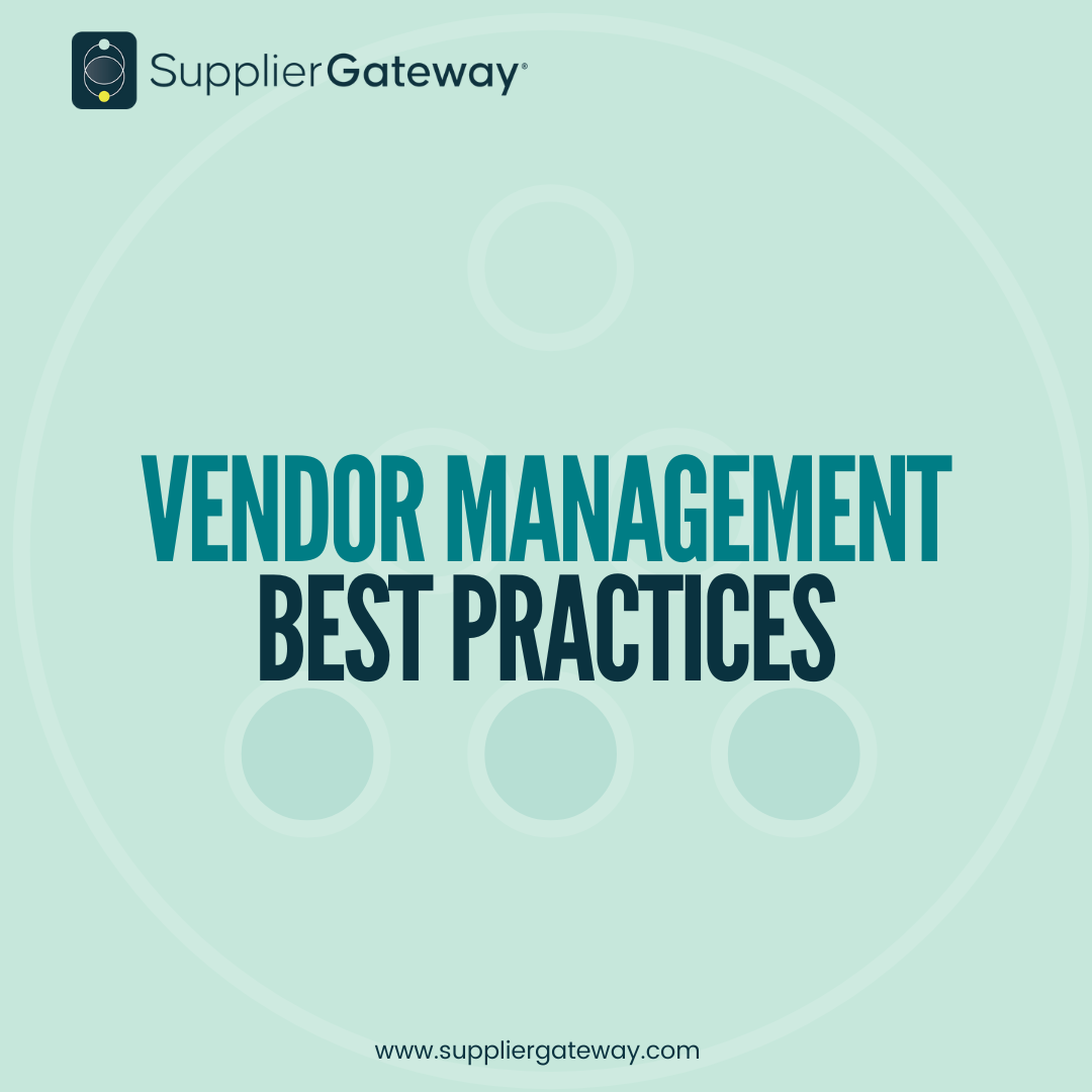 7 Vendor Management Best Practices To Implement